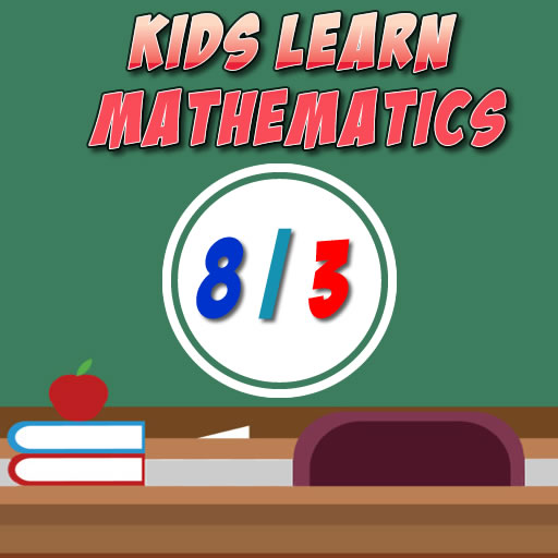 Kids Learn Mathematics Play Kids Learn Mathematics Online For Free 